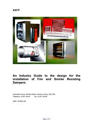 Industry guide to the design for the installation of fire and smoke ...