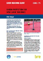 Radon protection for new large buildings (Withdrawn) - The Construction ...