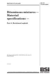 Bituminous mixtures - Material specifications. Reclaimed asphalt ...