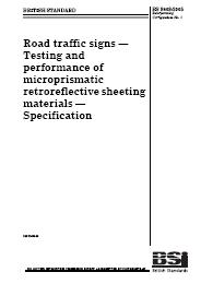 Road traffic signs. Testing and performance of microprismatic ...
