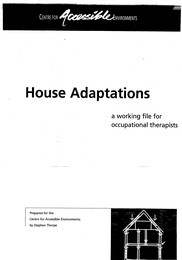 House adaptations: a working file for occupational therapists - The ...
