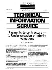 Payments to contractors - 1. Undervaluation of interim valuations - The ...