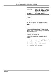 Highway structures: Approval procedures and general design. General design. Tack welding of ...