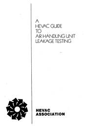 HEVAC guide to air handling unit leakage testing - The Construction ...