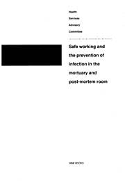 Safe working and the prevention of infection in the mortuary and post ...