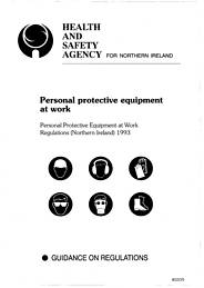 Personal protective equipment at work. Approved code of practice ...