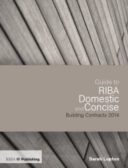 Guide to RIBA domestic and concise building contracts 2014 - The ...