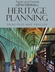 Heritage planning - principles and processes - The Construction ...