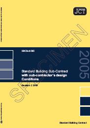 JCT standard building sub-contract with sub-contractor's design - conditions. Revision 2 2009 ...