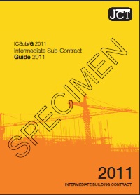 JCT intermediate sub-contract - guide (2011) - The Construction Information Service