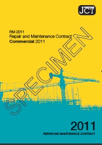 JCT repair and maintenance contract - commercial 2011 (Withdrawn) - The ...