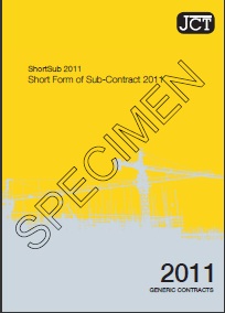 JCT short form of sub-contract 2011 (Withdrawn) - The Construction ...