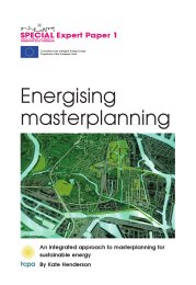 Energising masterplanning - an integrated approach to masterplanning for sustainable energy ...