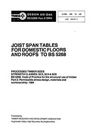 Joist span tables for domestic floors and roofs to BS 5268 - The ...