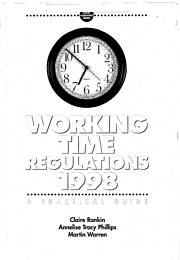 Working time regulations 1998 - a practical guide - The Construction ...